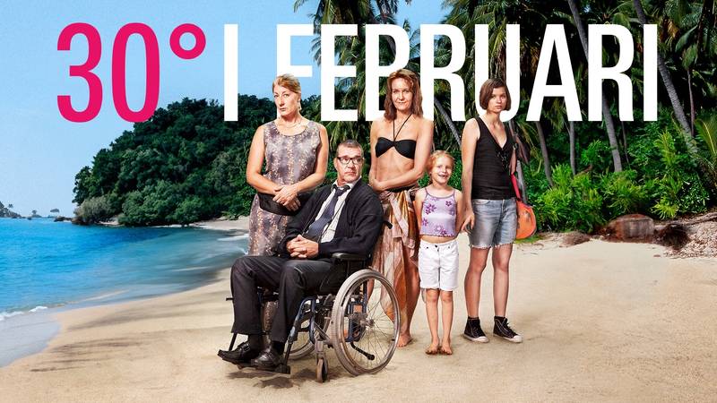 30 grader i februari – Trailer: 30 grader i februari | SVT Play