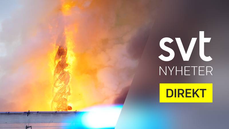 SVT Nyheter Direkt – Brand i Köpenhamn | SVT Play