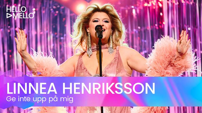 Hello Mello – Mellanakt: Linnea Henriksson – Ge inte upp på mig | SVT Play