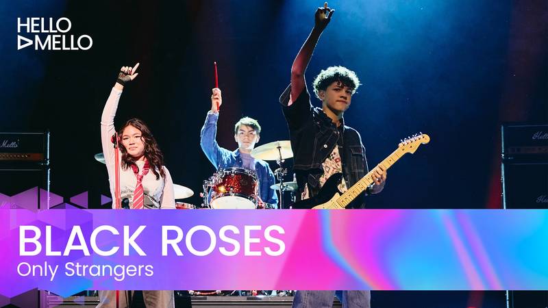 Hello Mello: Se bidragen – Black Roses – Only Strangers | SVT Play