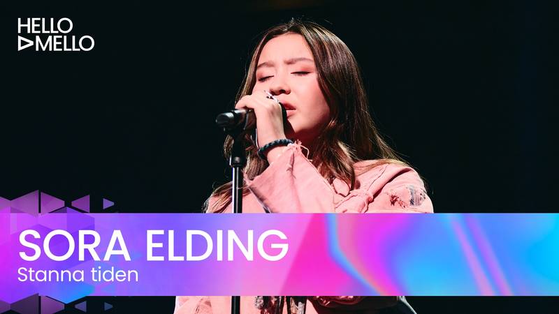Hello Mello: Se bidragen – Sora Elding – Stanna tiden | SVT Play