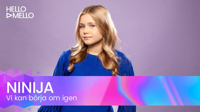 Hello Mello: Lyssna på bidragen – 3. Ninija – Vi kan börja om igen ...