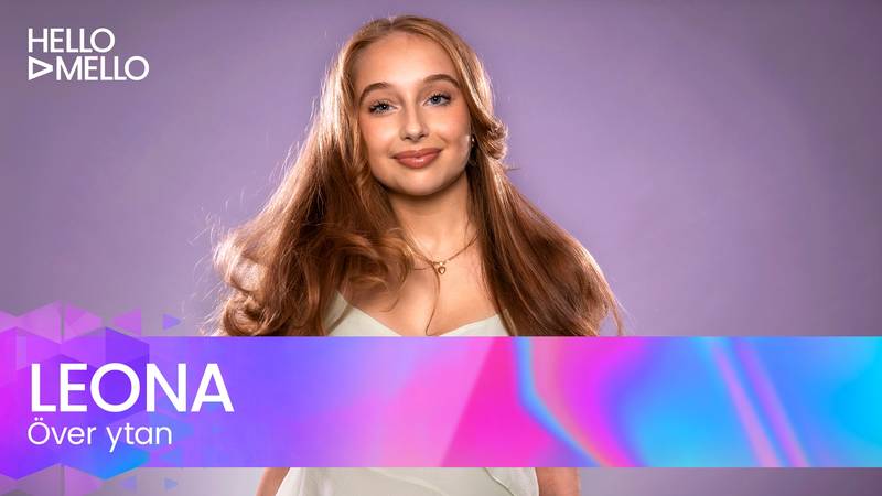 Hello Mello: Lyssna på bidragen – 3. LEONA – Över ytan | SVT Play
