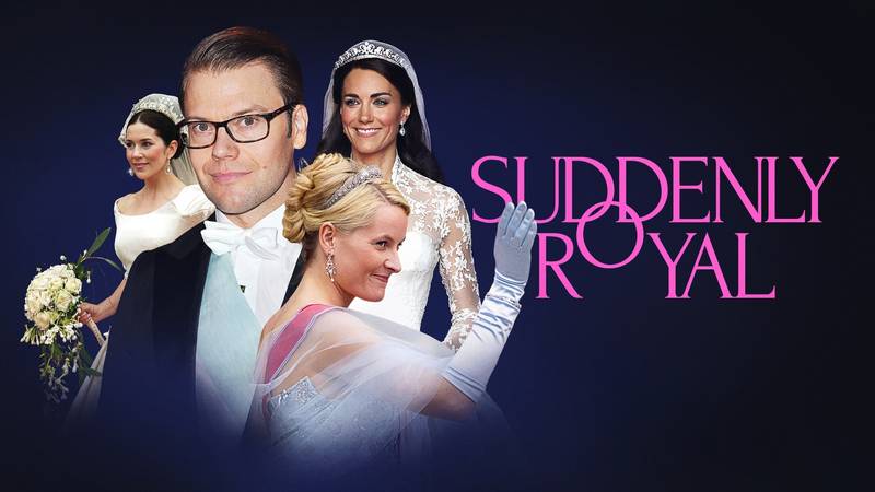 Suddenly royal – Trailer: Suddenly royal | SVT Play