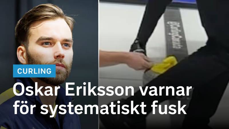 SVT Sport: Reportage och klipp – Oskar Eriksson varnar för systematiskt fusk inom curling | SVT Play