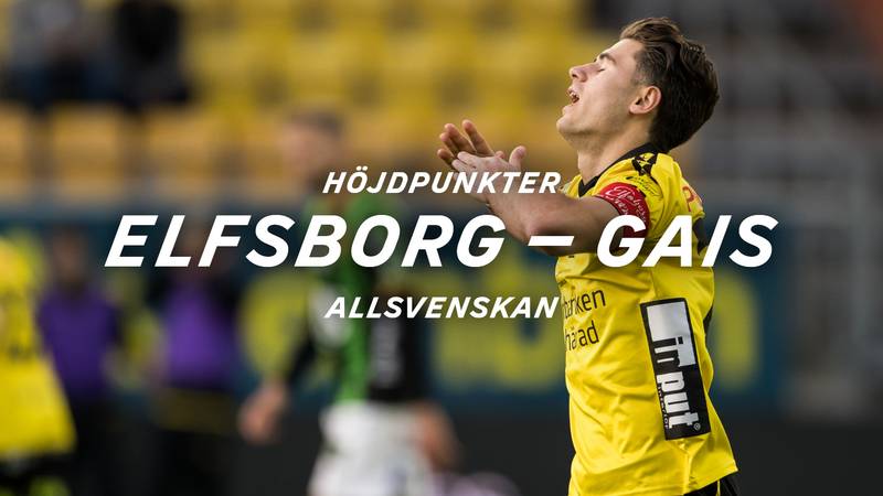 Allsvenskan: Höjdpunkter – Elfsborg – Gais 5/5 | SVT Play