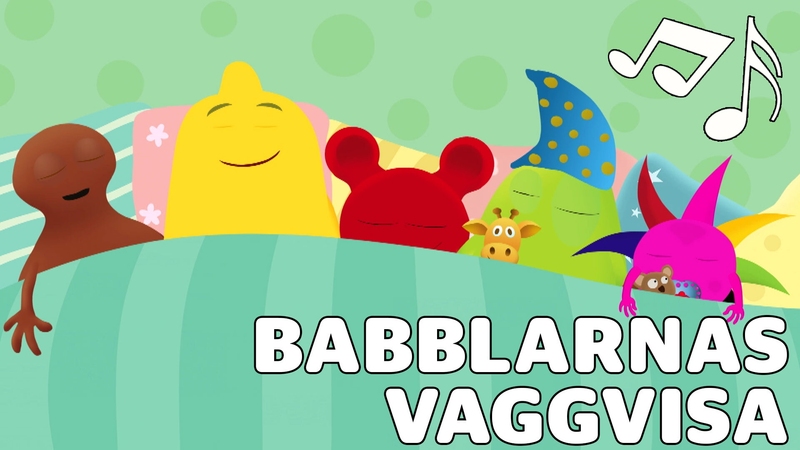 Babblarna - Babblarnas vaggvisa | SVT Barn