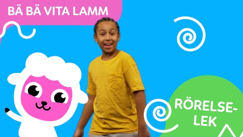 Bolibompa Mini - Rörelselek: Bä bä vita lamm | SVT Barn